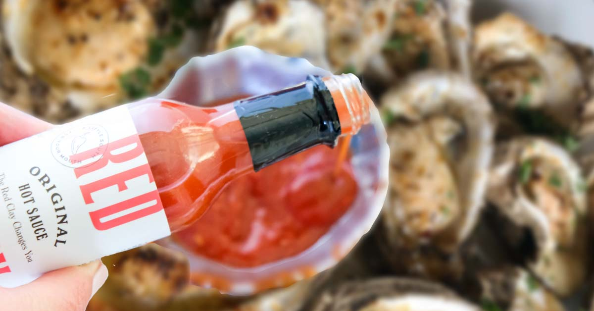 Heat and Sweet: Why Red Clay Hot Sauce is the Ideal Complement to Oyst